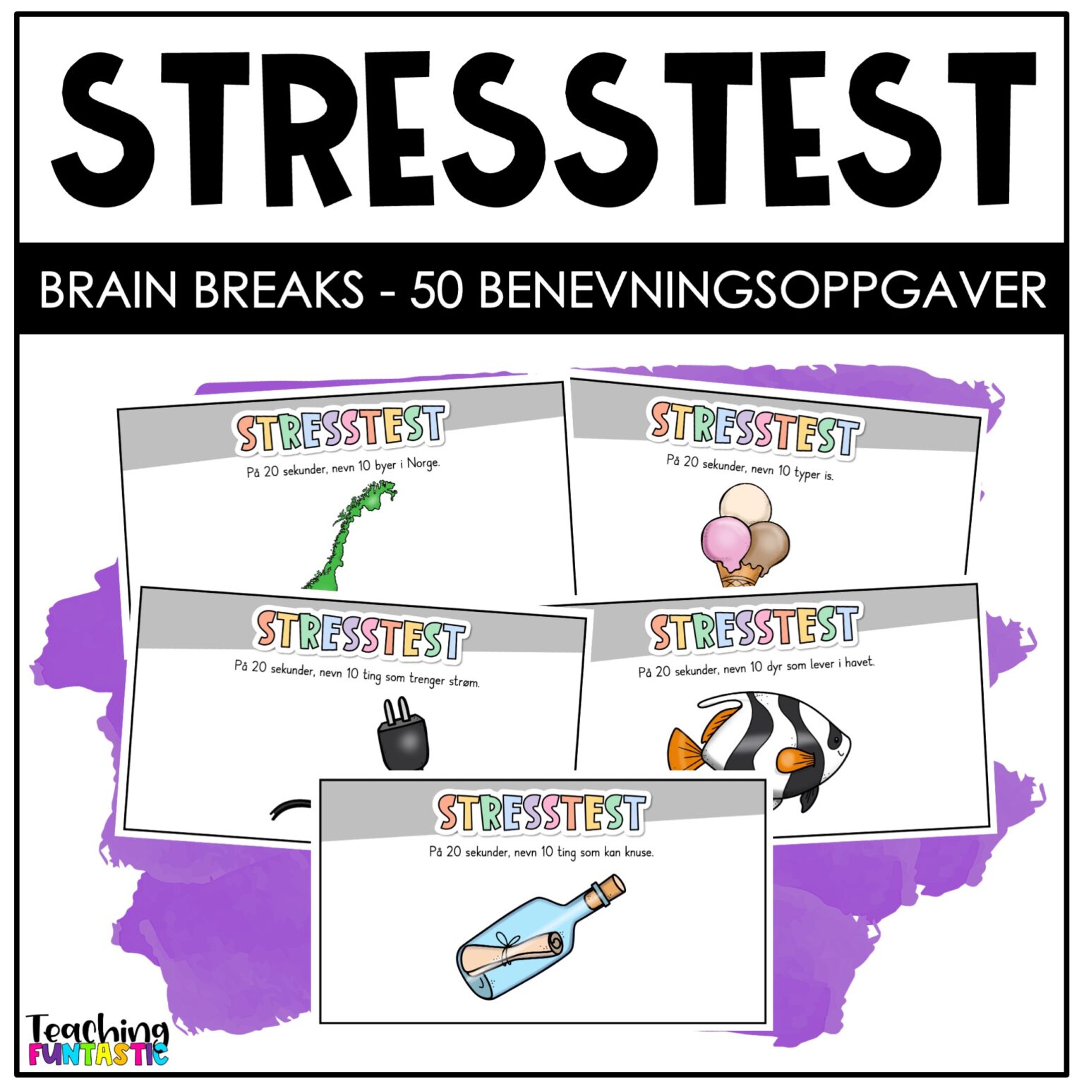Brain Breaks aktiviteter - Stresstest - Teaching Funtastic